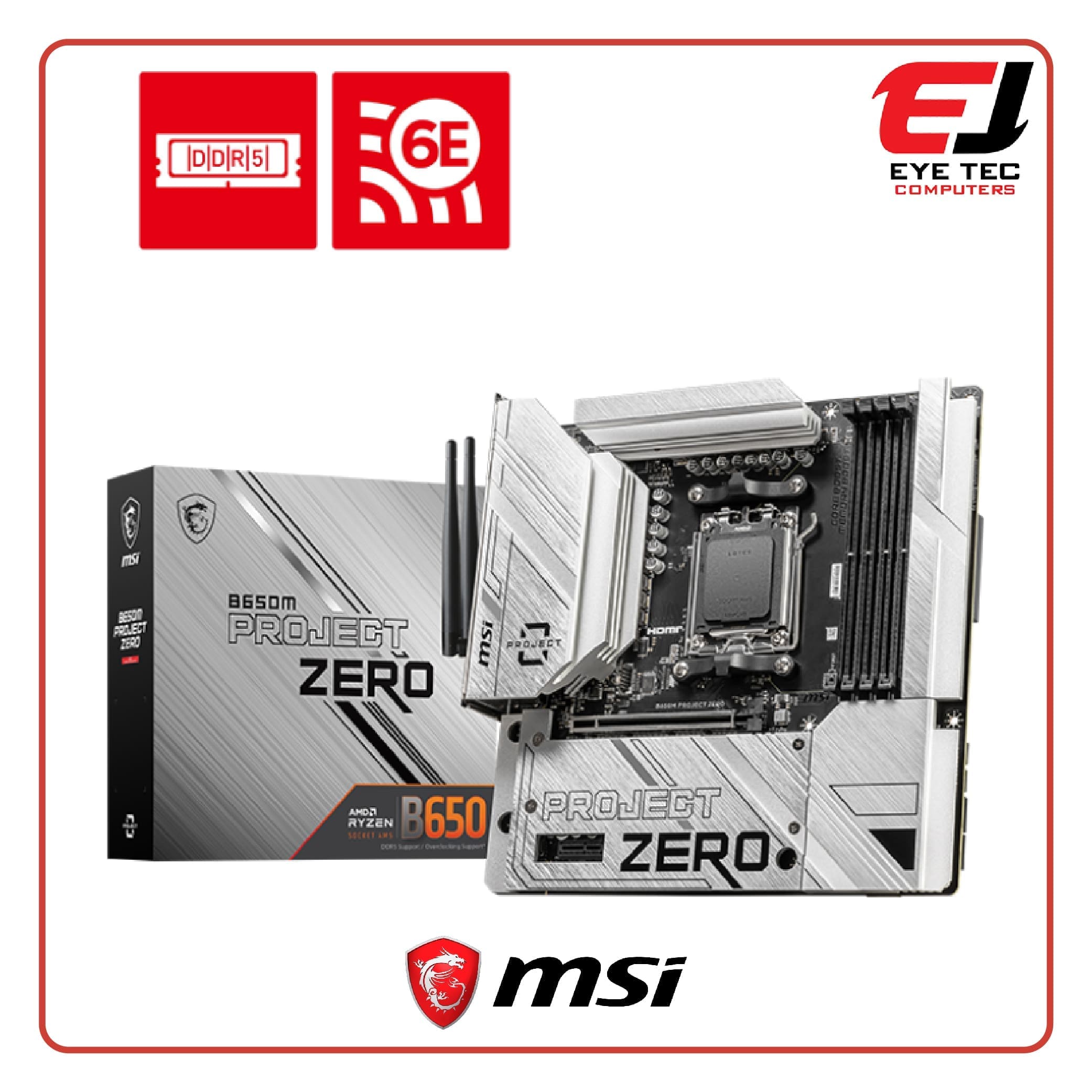 MSI B650M PROJECT ZERO MOTHERBOARD | EYE TEC Computers